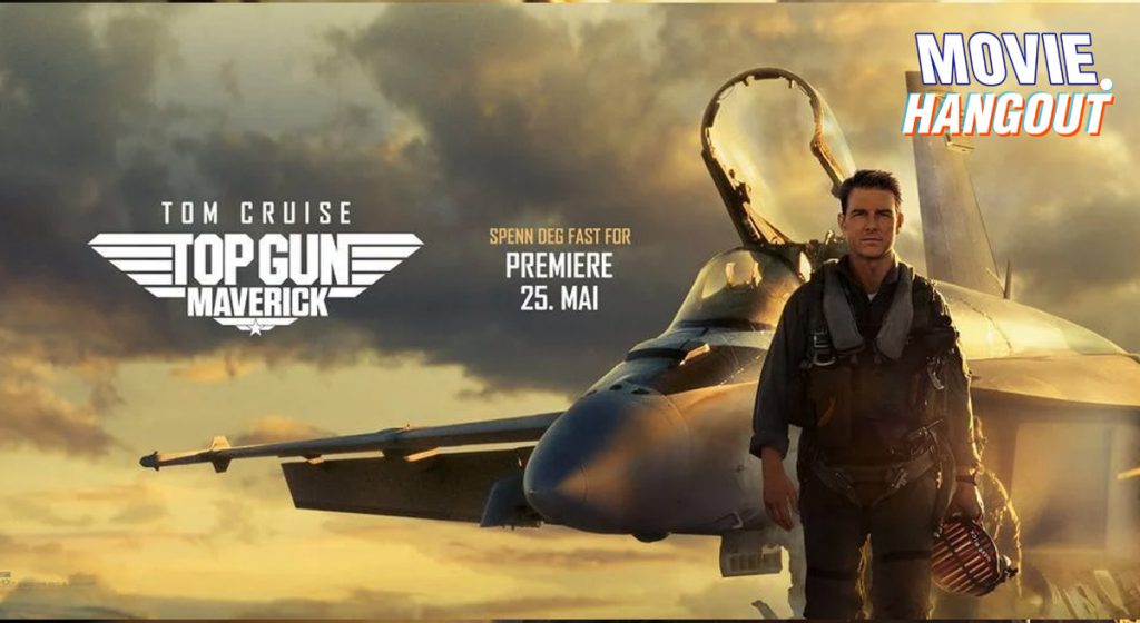 [MOVIEHANGOUT] Top Gun : Maverick บินให้เด็กมันดู ! ภาคต่อที่สุดยอด ...